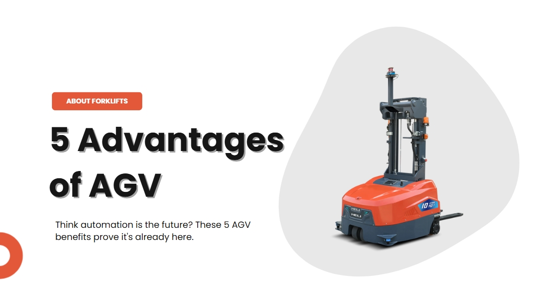 Professional AGV Forklift Truck Suppliers | HELI Forklift