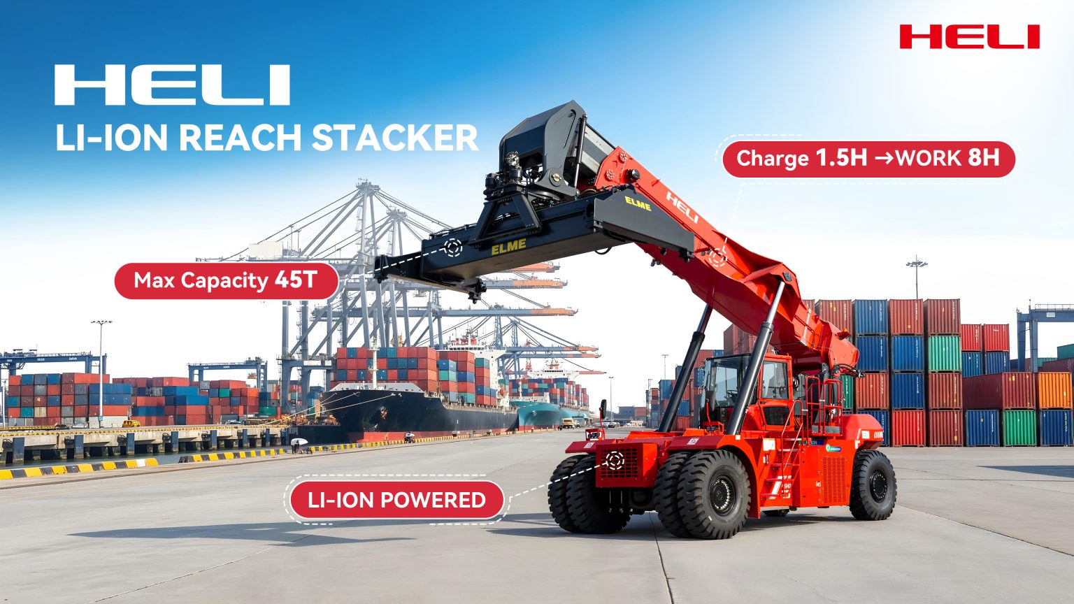 HELI LI-ION Reach Stacker：Heavy Lifting, Smarter Energy - HELI