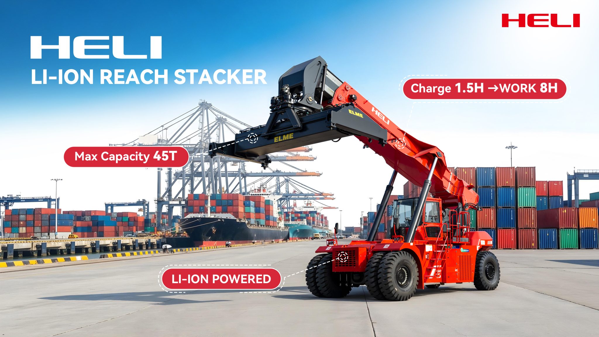 HELI LI-ION Reach Stacker：Heavy Lifting, Smarter Energy - HELI